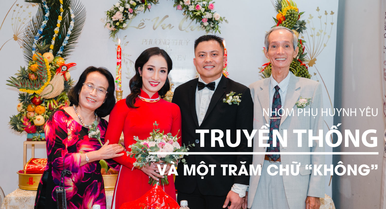Nhóm phụ huynh truyền thống ngày cưới - KISS Wedding Planner